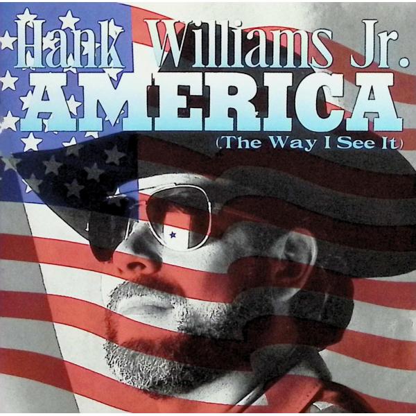 America The Way I See It Hank Williams Jr.【JAN/品番】0075992645324/Warner/Reprise/MaverickWARNER BROSCD,洋楽