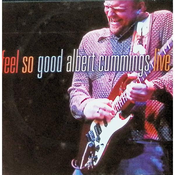 Feel So Good Albert CummingsJAN : 0019148512429Blind PigBlind PigCD、洋楽