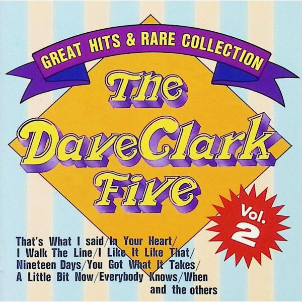 THE DE CLARK FIVE「Great Hits &amp; Rare Collection Vol. 2」 The Dave Clark Five【JAN/品番】/AZ4002CD,洋楽