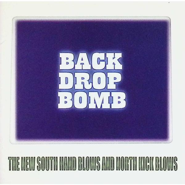 THE NEW SOUTH HAND BLOWS AND NORTH KICK BLOWS BACK DROP BOMBJAN/品番  4988015063042　メガフォースコーポレーションメガフォースコーポレーションCD,邦楽