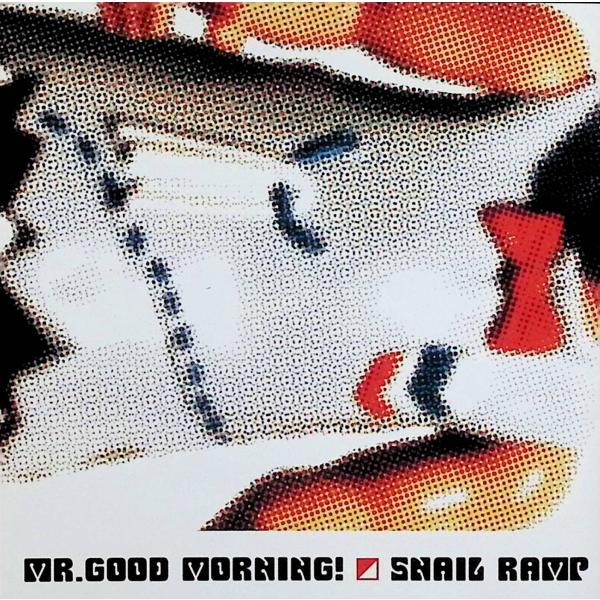 MR.GOOD MORNING SNAIL RAMPJAN/品番  4519552100022　SCHOOL BUS RECORDSSchool BusCD,邦楽