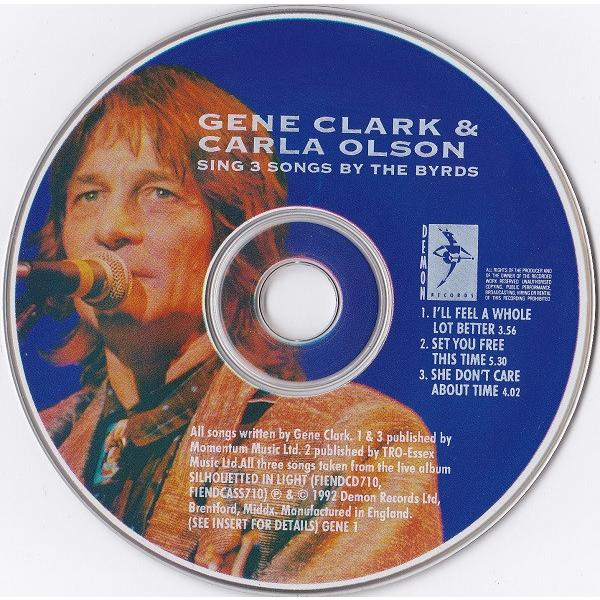 Gene Clark &amp; Carla Olson  SING 3 SONGS BY THE BYRDS JAN : CD、洋楽