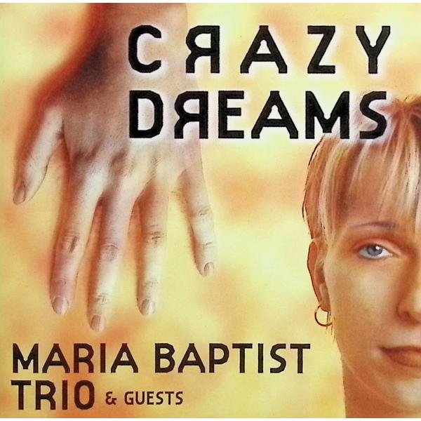 Crazy Dreams Maria Baptist Trio &amp; Guests【JAN/品番】 / BIT11194CD,ジャズ