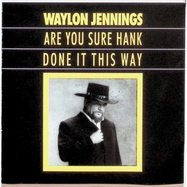 Are You Sure Hank Done It This Way ウェイロン・ジェニングス【JAN/品番】0078636115627/Jdc RecordsCD,洋楽