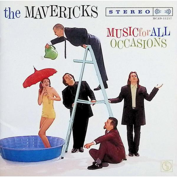 Music for All Occasions The Mavericks【JAN/品番】0008811125721/MCAD11257Mca Special ProductsMcaCD,洋楽