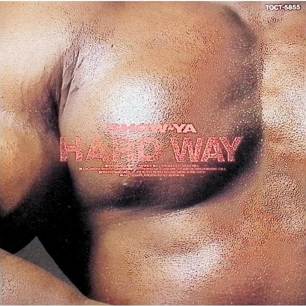 HARD WAY SHOW-YAJAN/品番  4988006076907　EMIミュージック・ジャパンCD,邦楽