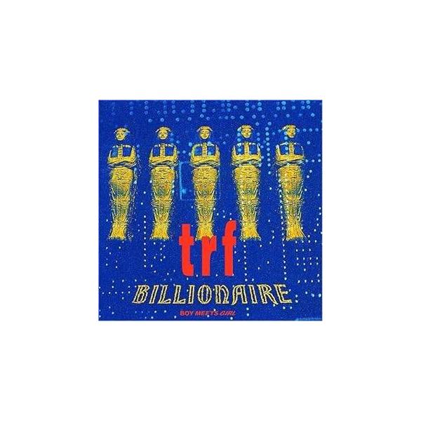 BILLIONAIRE~BOY MEETS GIRL~ TRFJAN/品番  4988064112302　エイベックス・トラックスエイベックストラックスCD,邦楽