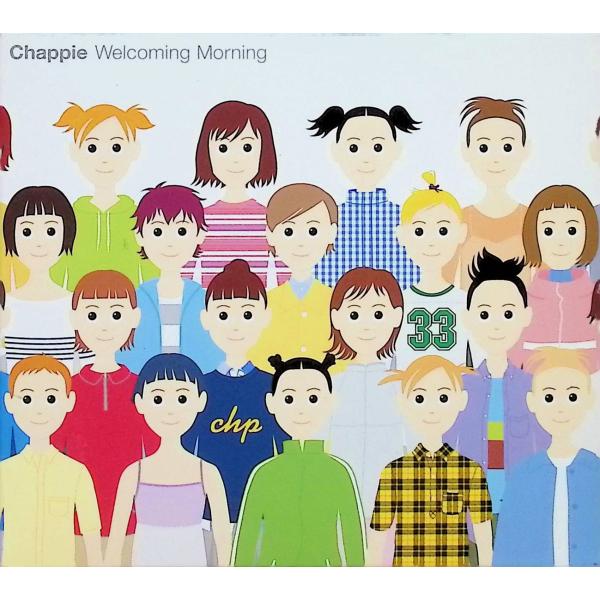 ウェルカミング・モーニング(限定盤) ChappieJAN/品番  4988010104658　ソニー・ミュージックアソシエイテッドレコーズSmej AssociatedCD,邦楽