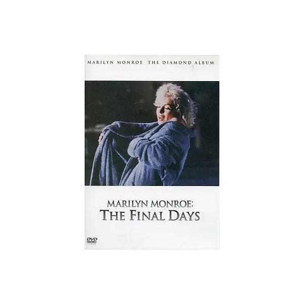 マリリン・モンロー：THE FINAL DAYS [DVD] マリリン・モンロー音声 /  英語 字幕 /  日本語・英語JAN : DVD/ブルーレイ,外国映画,ドキュメンタリー / その他