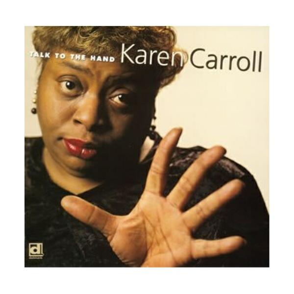 【発売日：2005年09月16日】カレン・キャロル (キャロル カレン きゃろる かれん)2005年9月16日 発売CD:11.Ain't In Nice2.I'm Gold3.Don't Make Me Wait4.Tired Of Be...