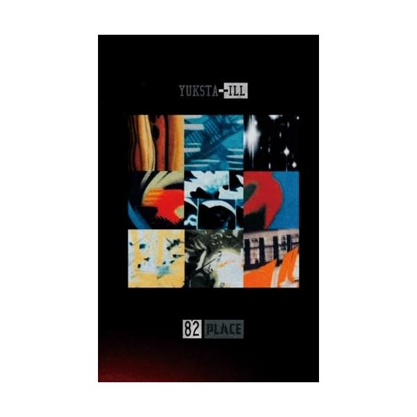 【発売日：2025年11月05日】YUKSTA-ILL (ユークスタイル ゆーくすたいる)2025年11月5日 発売東海エリアのクルー”RC SLUM”に所属し、同世代コレクティヴ”1982S”にも名を連ねる三重県鈴鹿市在住のラッパー、YU...