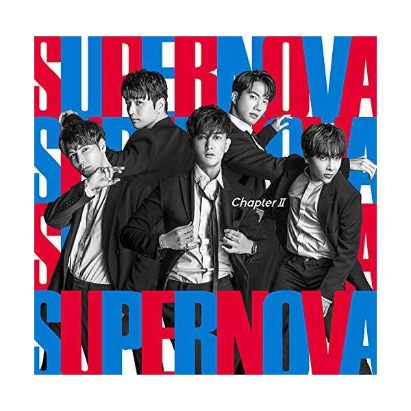【発売日：2018年11月06日】SUPERNOVA (スーパーノバ すーぱーのば)2018年11月6日 発売超新星がSUPERNOVAと改名して、再始動!第1弾シングルは至極のダンスチューンを収録!CD:11.Chapter II2.Pr...