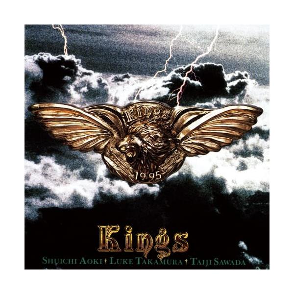 【発売日：2021年12月08日】KINGS (キングス きんぐす)2021年12月8日 発売青木秀一(vo)(NIGHT HAWKS)、ルーク篁(g)(聖飢魔II)、沢田大司(b)(D.T.R)が集結した奇跡の帝王バンド、KING唯一のア...