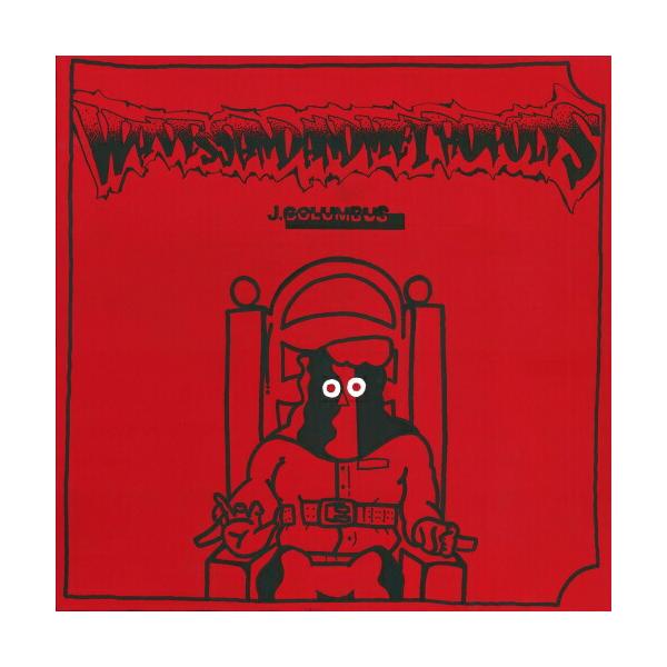【発売日：2019年08月07日】J.COLUMBUS (ジェイコロンブス じぇいころんぶす)2019年8月7日 発売WDsoundsのオーナー/PAYBACK BOYSのヴォーカルであるLil MERCYのラッパー名義であり、CENJUと...