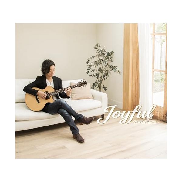 【発売日：2025年10月15日】松井祐貴 (マツイユウキ まついゆうき)2025年10月15日 発売アコースティックギタリスト松井祐貴による5年ぶりの5thアルバム『Joyful』。2023年に配信限定公開されたシングル曲「Hope」に加...