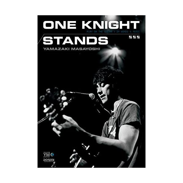 山崎まさよし/ONE KNIGHT STANDS1 . ステレオ/2 . FAT MAMA/3 . 六月の手紙/4 . ある朝の写真/5 . 僕はここにいる/6 . 砂時計/7 . 名前のない鳥/8 . やわらかい月/9 . ONE MOR...