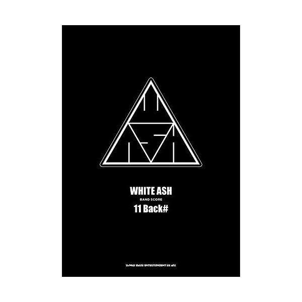 WHITE ASH/11 BACK#1 . Spade Three/2 . Blaze/3 . Insight/4 . Number Ninety Nine/5 . Casablanca/6 . Crowds/7 . Velocity/8 ...