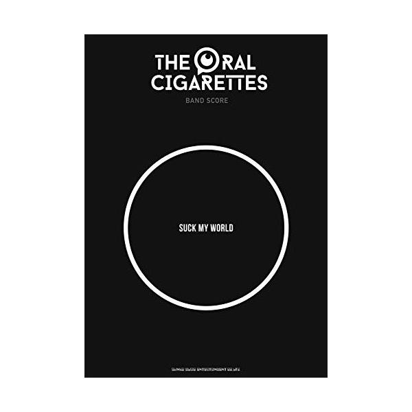 THE ORAL CIGARETTES/SUCK MY WORLD1 . Tonight the silence kills me with your fire/2 . Fantasy/3 . Dream In Drive/4 . Maze...