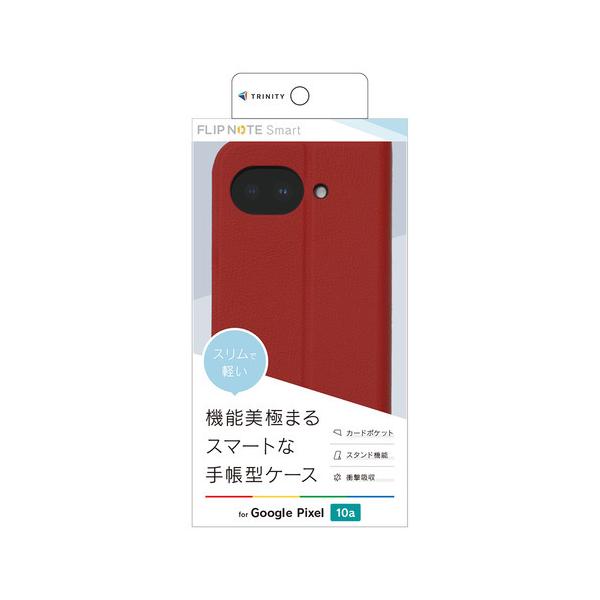 トリニティ TR-PX2610A-FNS-LRD Google Pixel 10a [Smart FlipNote] 薄型スマートフリップノートケース レッド   500