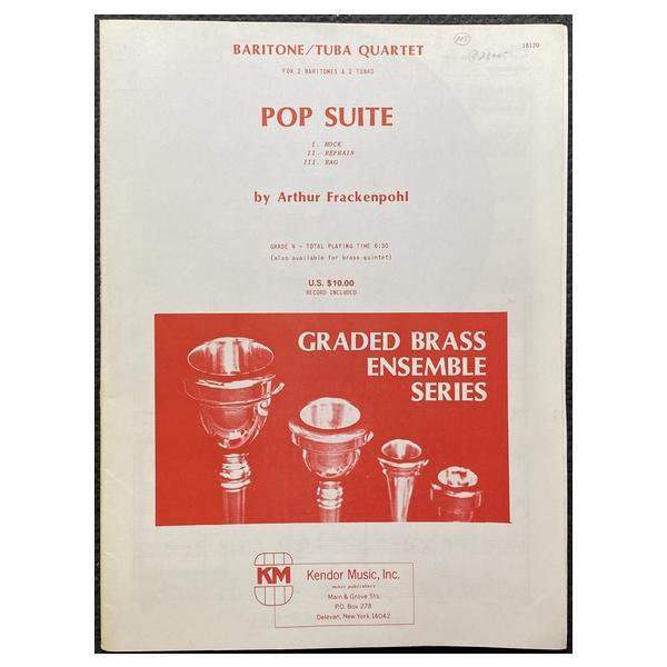 曲名：ポップ組曲 POP SUITE作曲：Arthur Frackenpohl編成：バリトン(ユーフォニアム)/テューバ 4重奏(2Baritone(Ep)/2Tub)スコア＋パート譜ROCKREFRAINRAG新品ではありますが長期在庫品...