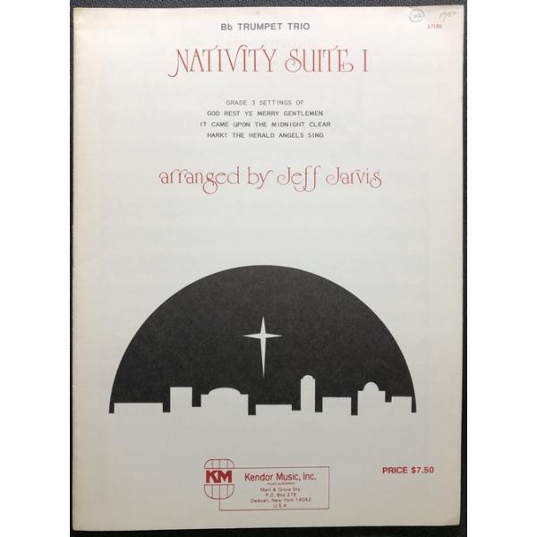 トランペット3重奏曲 NATIVITY SUITE I (GOD REST YE MERRY GENTLEMEN / IT CAME UPON THE MIDNIGHT CLEAR / HARK! THE HERALD ANGELS SIN...