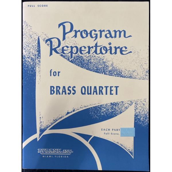 曲名：Program Repertoire for Brass Quartet編成：金管4重奏(2B♭Cor(Tp)/Hr or Tbn/Tbn or Bar)　スコア＋パート譜収載曲：Andante &amp; MenuettoAn Au...