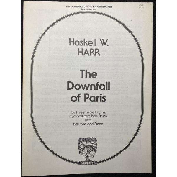 曲名：The Downfall of Paris作曲：Haskell W. HARR編成：打楽器アンサンブル(3S.dr,B.dr,Symb,BellLyre,Piano)スコア＋パート譜新品ではありますが長期在庫品の為軽微な汚れ/変色/角...