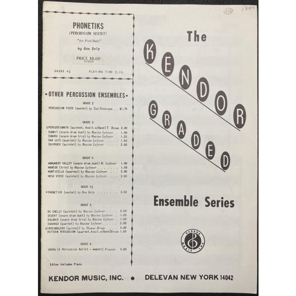 曲名：PHONETIKS "for Fred Buda"作曲：Ron Delp編成：打楽器6重奏(Two Cowbells,Anvil,Trg/Wood Block,Castanets,Two Temple Blocks/Four Tom ...