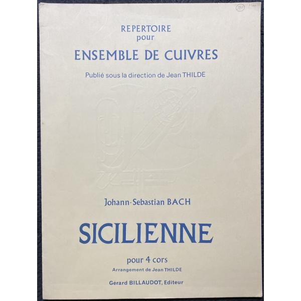 曲名：Sicilienne作曲：Johann Sebastian Bach編曲：Jean Thilde編成：ホルン4重奏スコア＋パート譜新品ではありますが長期在庫品の為軽微な汚れ/変色/角折れが御座います。予めご了承の上お買い求め下さいませ。