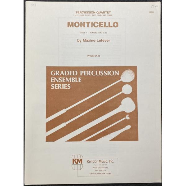 曲名：MONTICELLO作曲：Maxine Lefever編成：打楽器4重奏(2S.dr/B.dr/Cymb)スコア＋パート譜新品ではありますが長期在庫品の為軽微な汚れ/変色/角折れが御座います。予めご了承の上お買い求め下さいませ。