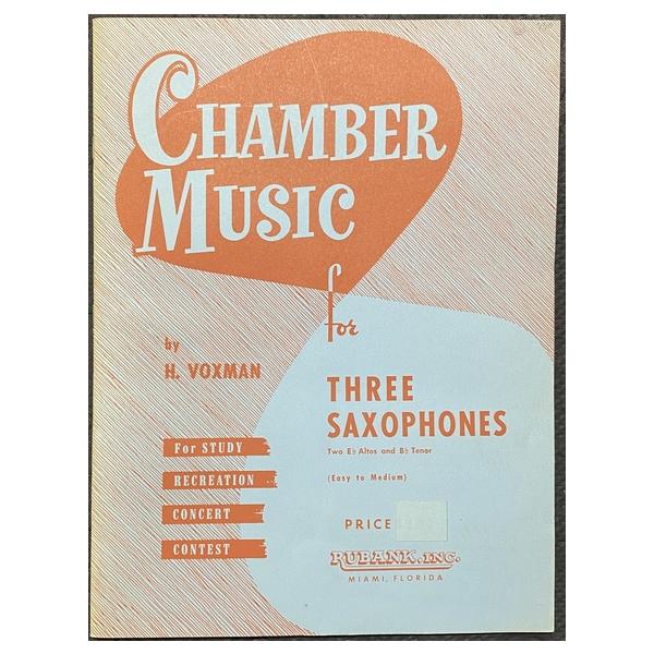 曲名：CHAMBER MUSIC作曲：H.VOXMAN編成：サクソフォン 3重奏 (A.A.T)スコアのみ(別紙のパート譜は有りません)Adagietto (Son.Op.4 - Bella)Allegro (Mozart)Andante ...