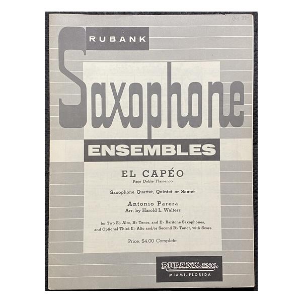 曲名：エル・カペオ パソドブレ・フラメンコ El Capeo Paso Doble Flamenco作曲：Antonio Parera編曲：Harold L. Walters編成：サクソフォン 4〜6重奏 (A.A.A(Op).T.T(Op...
