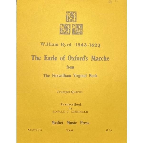トランペット4重奏曲 The Earle of Oxford's MarcheWilliam ByrdTranscribed by Ronald C.DishingerMedici Music Press　スコア＋パート譜新品ではありますが...