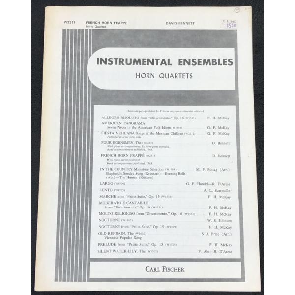 ホルン4重奏曲 FRENCH HORN FRAPPE with Piano AccompanimentDAVID BENNETTCARL FISCHER　W2311　スコア＋パート譜新品ではありますが長期在庫品の為軽微な汚れ/変色/角折れが...