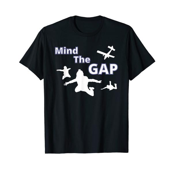 【ご購入後の当店からの連絡はご登録のメールアドレスに通知いたします。必ずご確認ください】【商品概要】Sky Diving Mind The Gap ファニースカイダイバースタイルのデザイン。スカイダイビング、パラシュート、ベースジャンプが大...