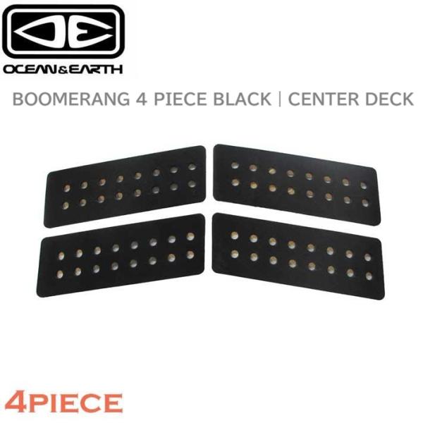 OCEAN &amp; EARTH BOOMERANG 4 PIECE CENTER DECK<color>ブラック2026年6月以降にO&amp;E日本正規メーカーより入荷してきた商品です。★4ピース  サイズ■LENGTH ...