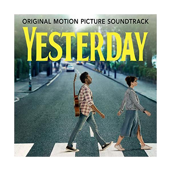 ●『トレインスポッティング』、『スラムドッグ＄ミリオネア』でおなじみの巨匠 ダニー・ボイル監督最新作『YESTERDAY(原題)』のオリジナル・サウンドトラック・アルバム●新品●CD(2019/6/21)●ディスク枚数:1●フォーマット：C...