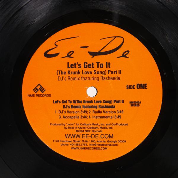 アーティスト：EE-DEタイトル：LET'S GET TO IT (THE KRUNK LOVE SONG)レーベル：NME NME003ジャケット：NONE盤：E-帯：NONEFMT：12枚数：1JAN：コメント：US盤 2003. US...