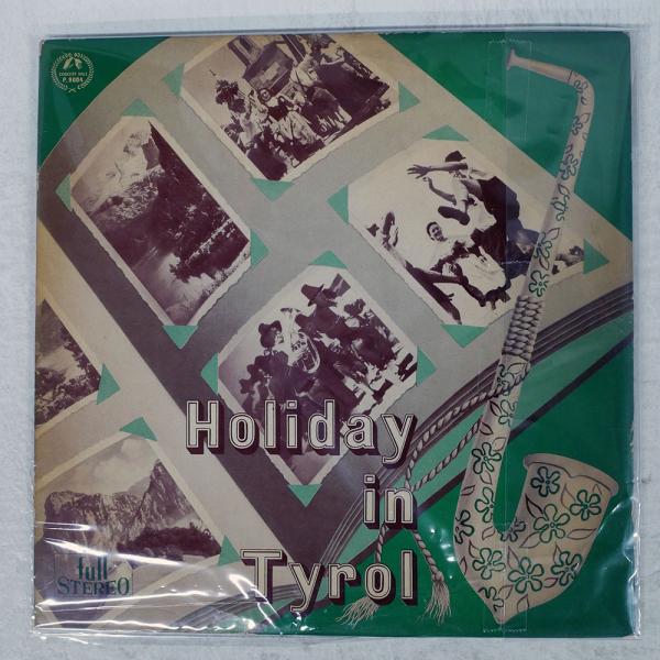 アーティスト：VAタイトル：HOLIDAY IN TYROLレーベル：CONCERT HALL SP9004ジャケット：E-盤：E-帯：NONEFMT：10枚数：1JAN：0コメント：Japan レビュー：