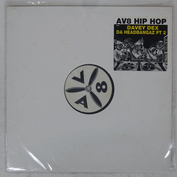 アーティスト：DAVEY DEXタイトル：DA HEADBANGAZ PT. 2レーベル：AV8 AV54ジャケット：E-盤：VG+帯：NONEFMT：12枚数：1JAN：コメント：US盤レビュー：