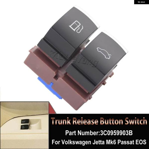 3C0959903B VW パサート B6 B7 CC ジェッタ EOS 4ピン ガス燃料タンクスイッチ オイルキャップ ドアリリースキー トランク ボタン 35D959903 カスタム パーツ アクセサリーHigh-concerned c...