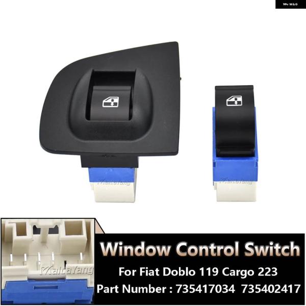 735417034 735402417 フィアット ドブロ 119 カーゴ 223 2005 - 10パワーウィンドウマスタースイッチリフター ボタン カスタム パーツ アクセサリーHigh-concerned chemical:NoneS...