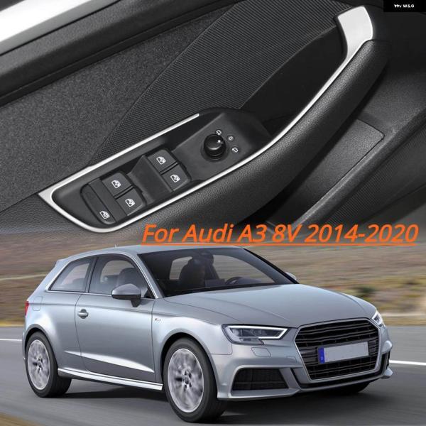ステンレス カーウィンドウオープンスイッチ パネル トリム カバー ステッカー アウディ A3 8V 2014-2020 車内カスタム用アクセサリー カスタム パーツ アクセサリーSticker Placement:Door Interio...