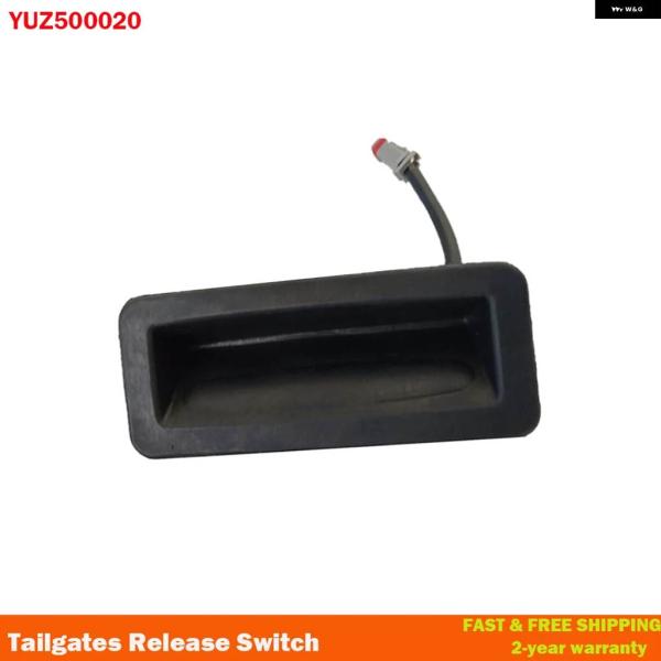 車用リア トランク 蓋ロック ブートリリースハンドル スイッチ テールゲートオープン ボタン レンジローバー スポーツ 2005-2013 YUZ500020 カスタム パーツ アクセサリーHigh-concerned chemical:N...