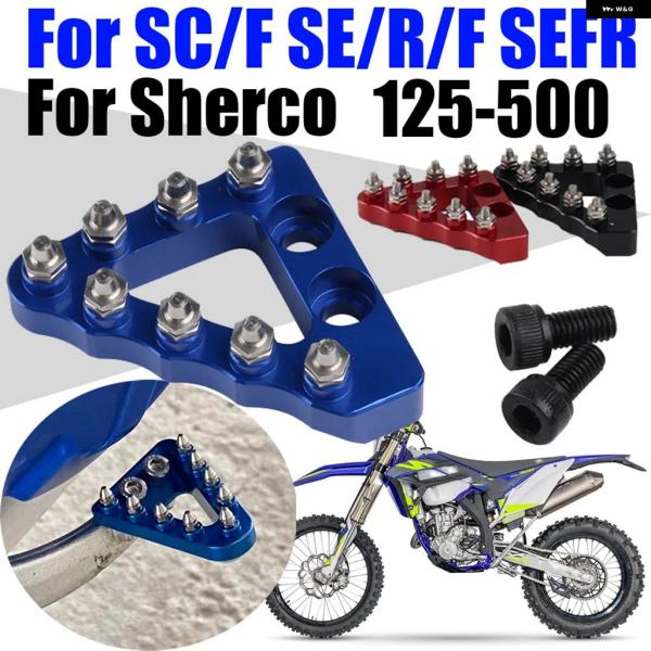バイク リアフットブレーキペダルステップチッププレートパーツ SHERCO SC SCF SE SER SEF SEF-R ファクトリー 125 250 300 450 500 カスタム パーツ アクセサリーHigh-concerned c...