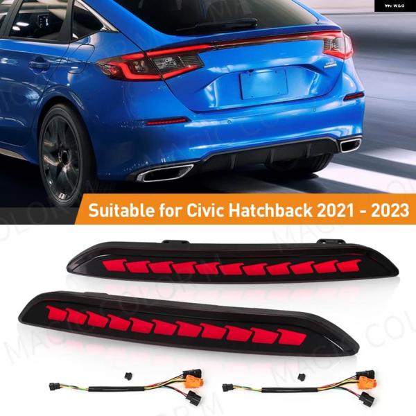 ホンダ シビック ハッチバック 2021 - 23 リアバンパーリフレクターライト LED ランニングワーニング ブレーキ ウィンカーランプ 車 カスタム パーツ アクセサリーSPECIAL FEATURES:MULTI-FUNCTIONS...