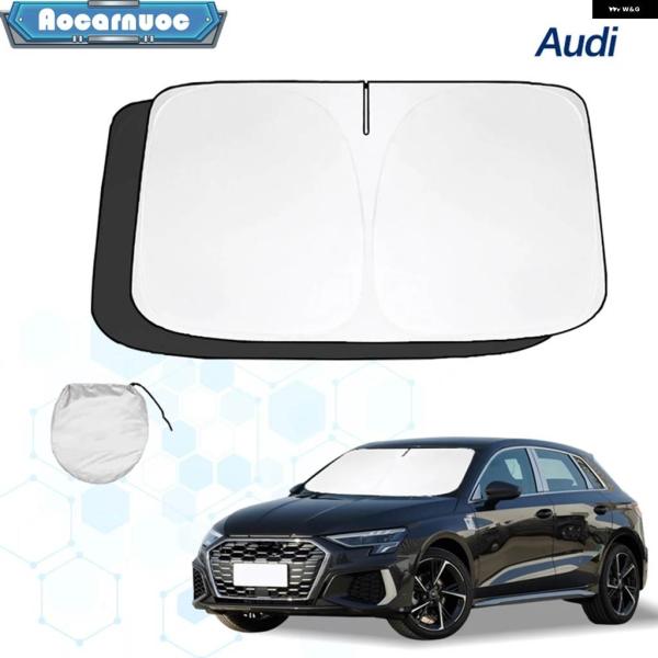 フロントガラス サンシェード - UV反射 ヒートシールド カーバイザーカバー アウディ A3 A3L 1996 1997 1998-2021 - 25 カスタム パーツ アクセサリーProduct application scenario...