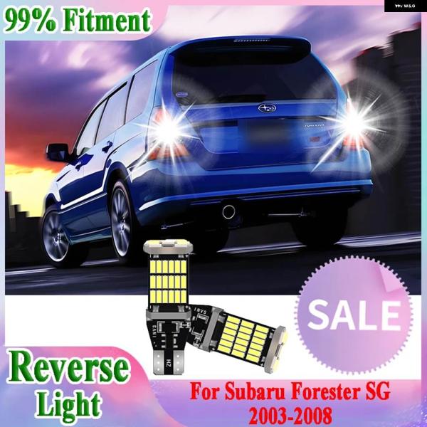 2個 T15 W16W 車用 LED バックライト 6000K ホワイト CSP チップ スバル フォレスター SG 2003-2006 2007 2008 バックアップランプ スーパー カスタム パーツ アクセサリーHigh-concer...