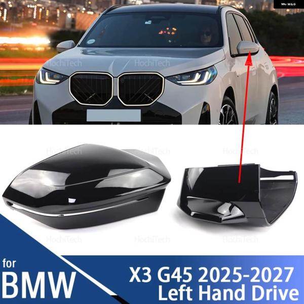 BMW X3 G45 2025 2026 2027 ブラックミラー シェル カバー スタイル サイドウィングミラー キャップ LHD カスタム パーツ アクセサリーHigh-concerned chemical:NoneSpecial Fe...