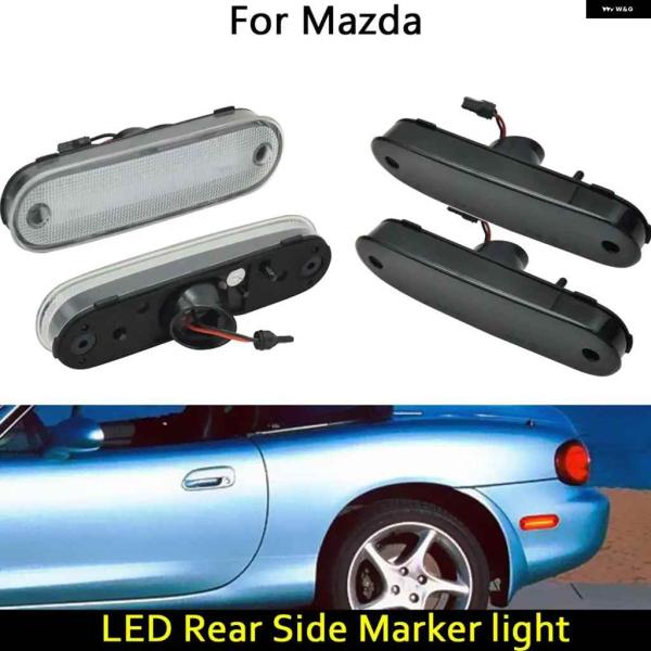 マツダ MX5 ミアータ 1990-2005 車用 リア LED サイドマーカー レッドランプ ウィンカーライト カスタム パーツ アクセサリーHign-concerned Chemical:NoneFor Vehicle Brands/M...